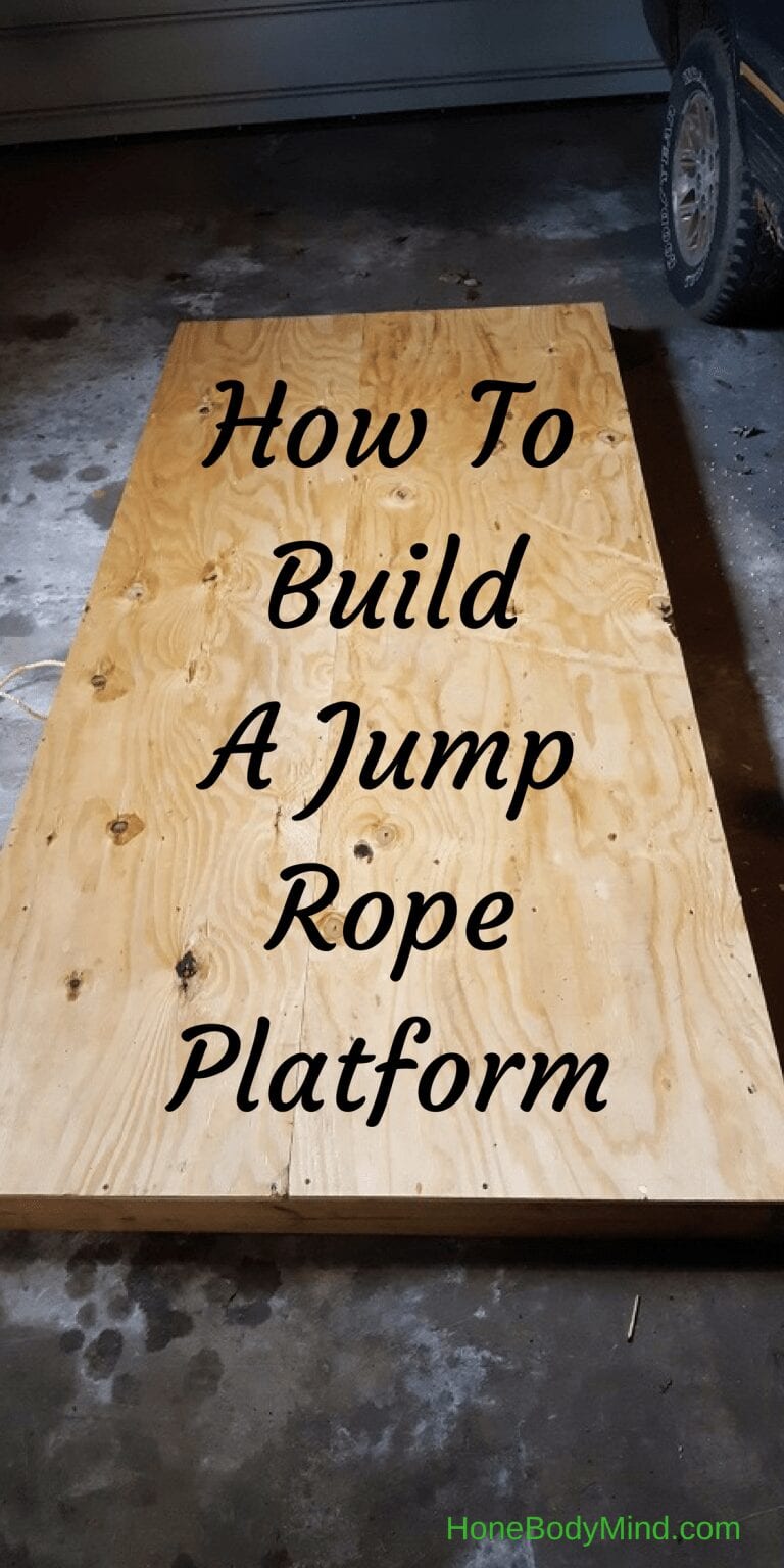 How To Build A Jump Rope Platform - Hone Body Mind